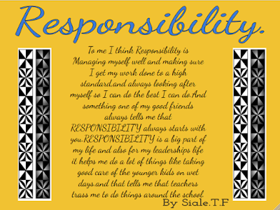 Siale @ Tamaki Primary School: My Poster about Responsibility.
