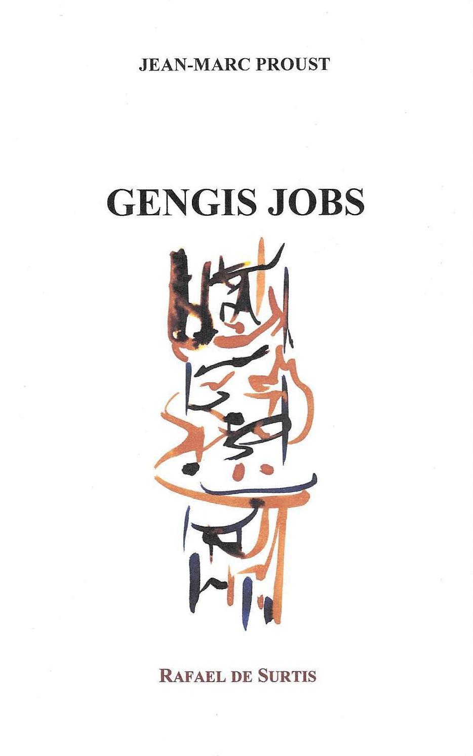 Poésiechroniquetamalle: "Gengis Jobs", de Jean-Marc Proust