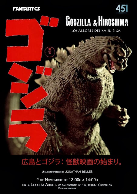 FANTASTI'CS: Presentación del documental "Godzilla & Hiroshima. Los ...