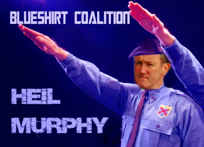 Irish Blog: MURPHY'S BLUESHIRT FASCIST COALITION IRELAND