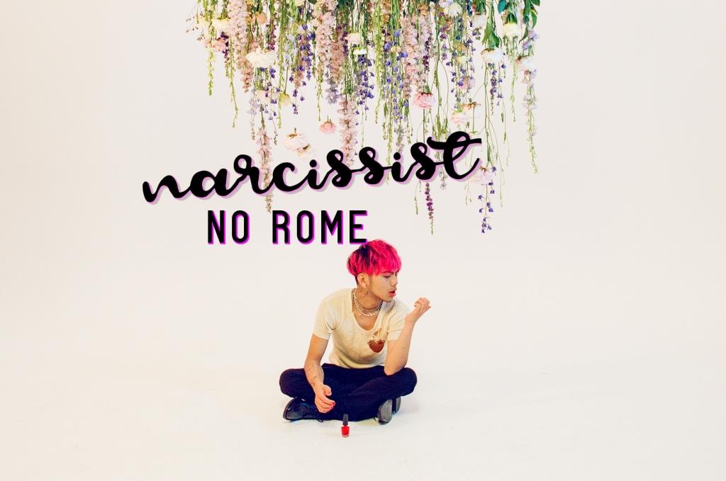 No Rome - Narcissist Lyrics (ft. The 1975) - OPM Lyrics & Playlist