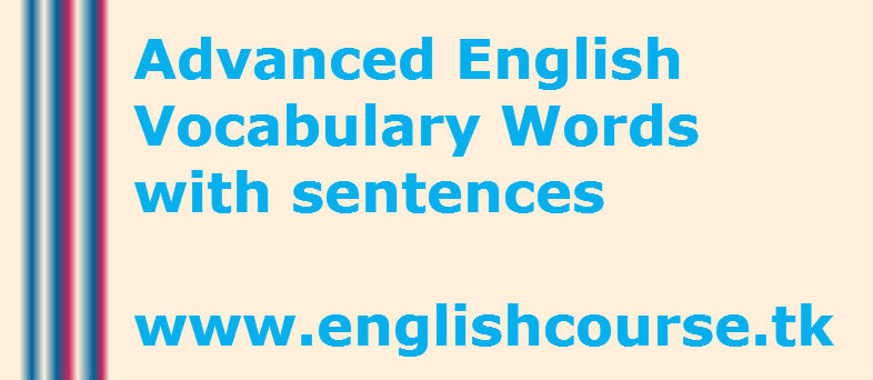 Advanced English Vocabulary Words advanced-english-vocabulary-words