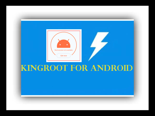 Kingroot Best guide: Why should you not use Your Android Device Root