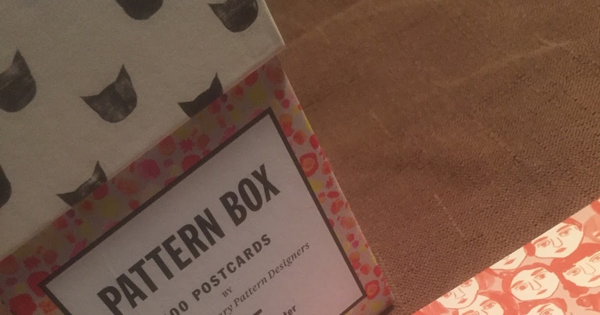 My current inspiration: The Pattern Box