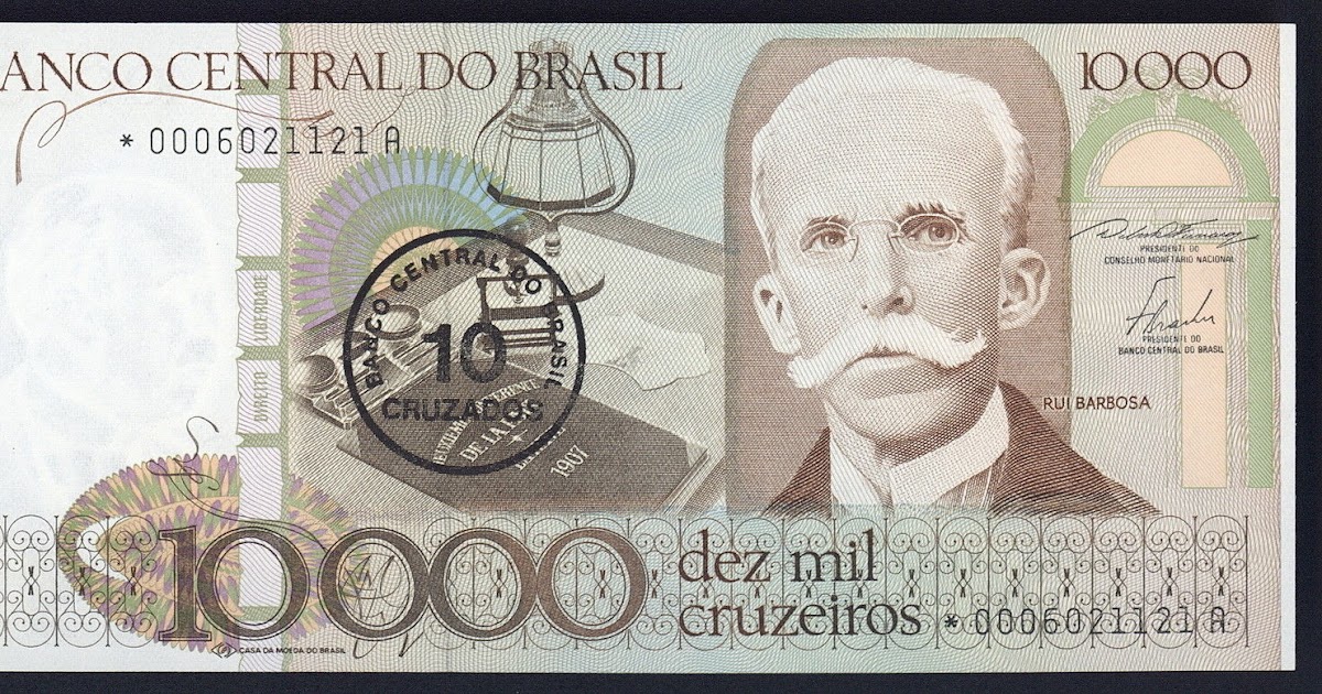 Brazil 10 Cruzados on 10000 Cruzeiros banknote 1986 Rui Barbosa|World ...