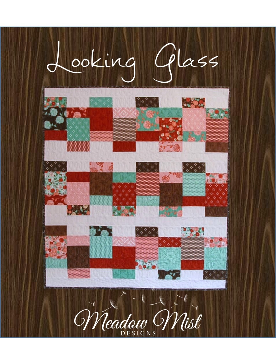Meadow Mist Designs: Looking Glass Finished