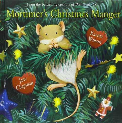 Not a Creature Was Stirring: 10 Christmas Mouse Books for Preschoolers ...