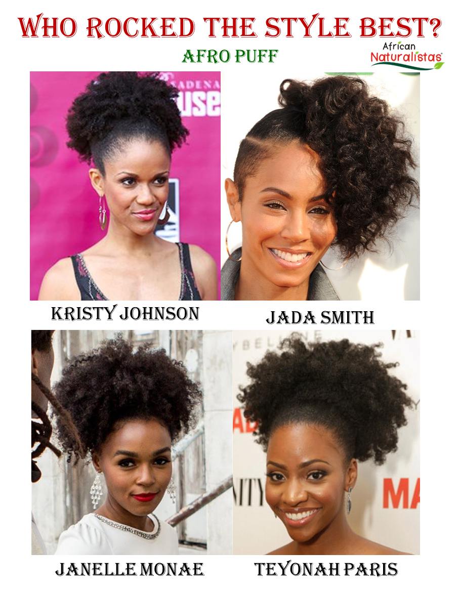 Who rocked the style best? Puffs - African Naturalistas