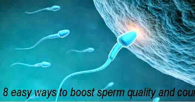 TIPS TO IMPROVE HEALTHY LIFE: 8 easy ways to boost sperm quality and count