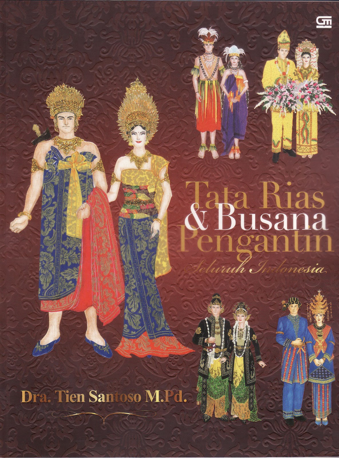 Tata Rias & Busana Pengantin Indonesia ~ Buku Jino