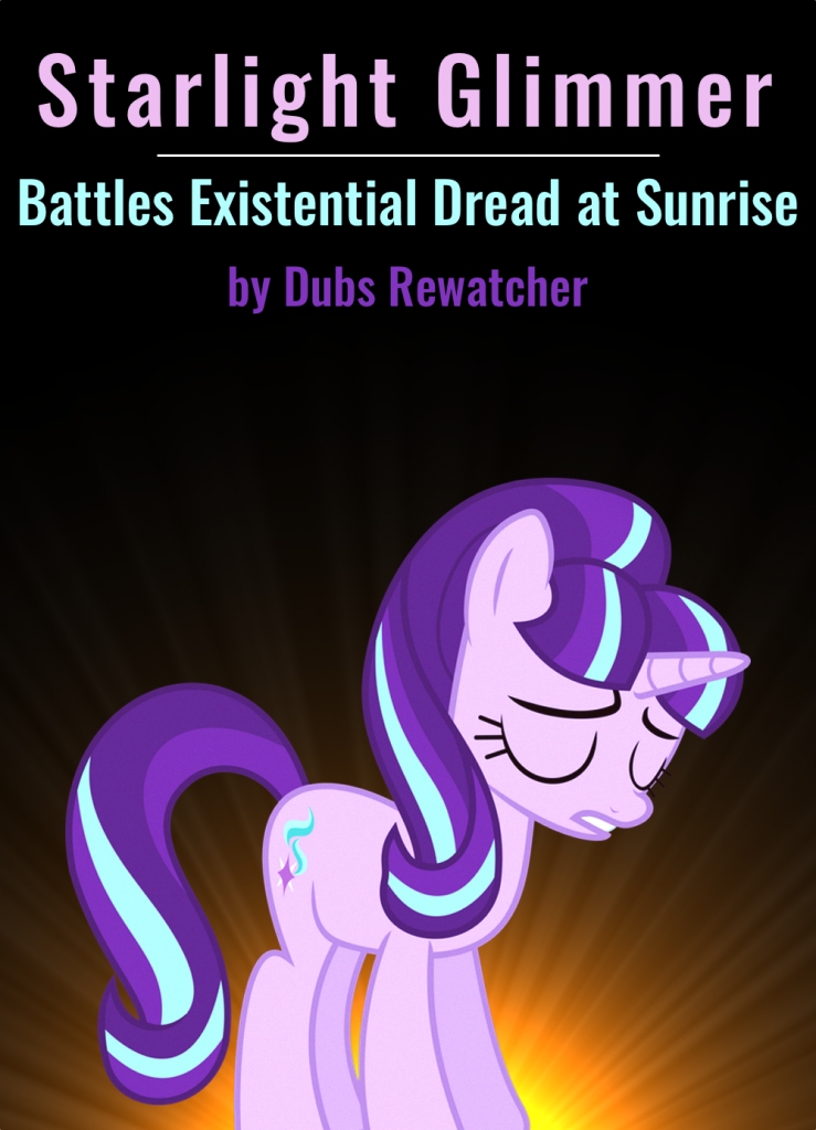 Equestria Daily - MLP Stuff!: Story: Starlight Glimmer Battles ...