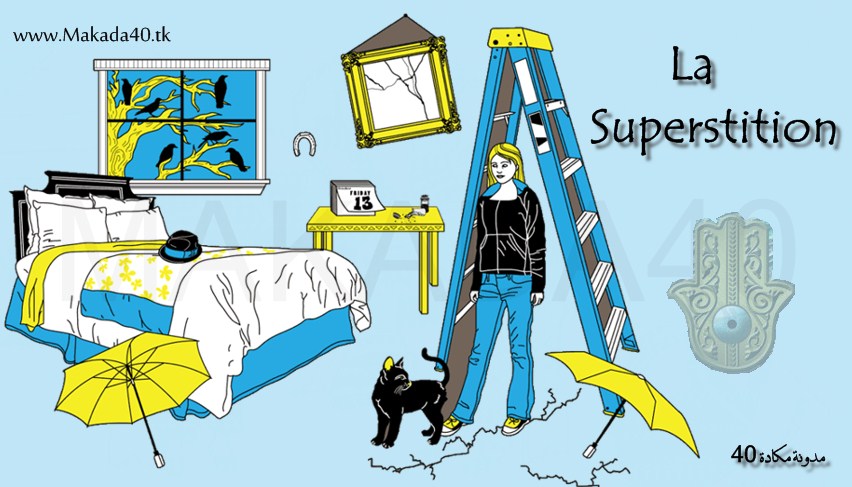 les causes de la superstition - Makada40