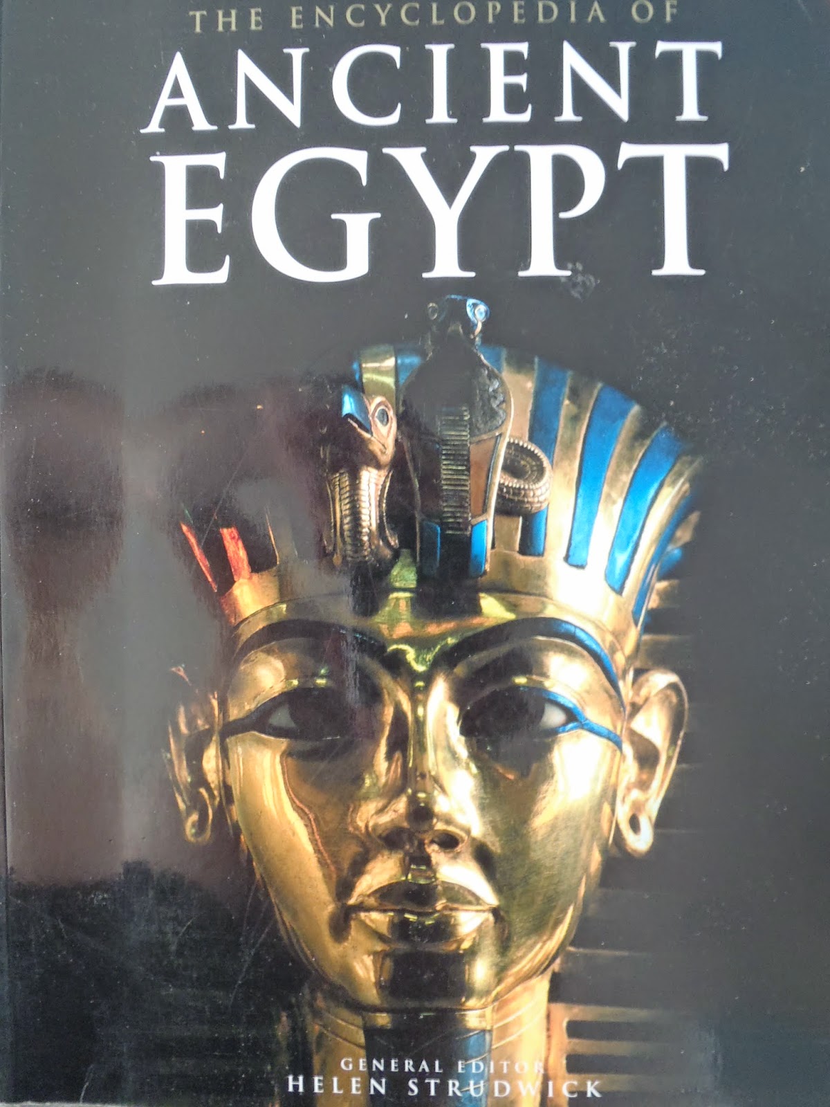 Egyptians: The Encyclopedia of Ancient Egypt