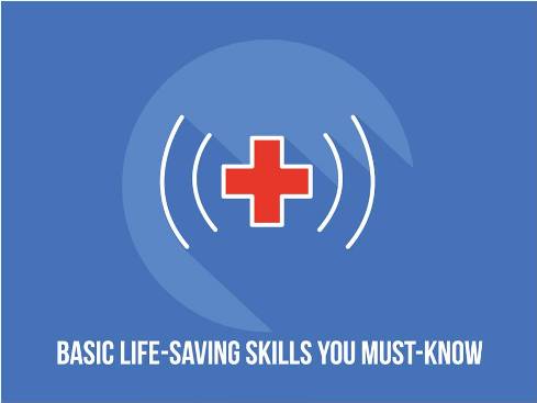 Basic Life-saving Skills You Must Know