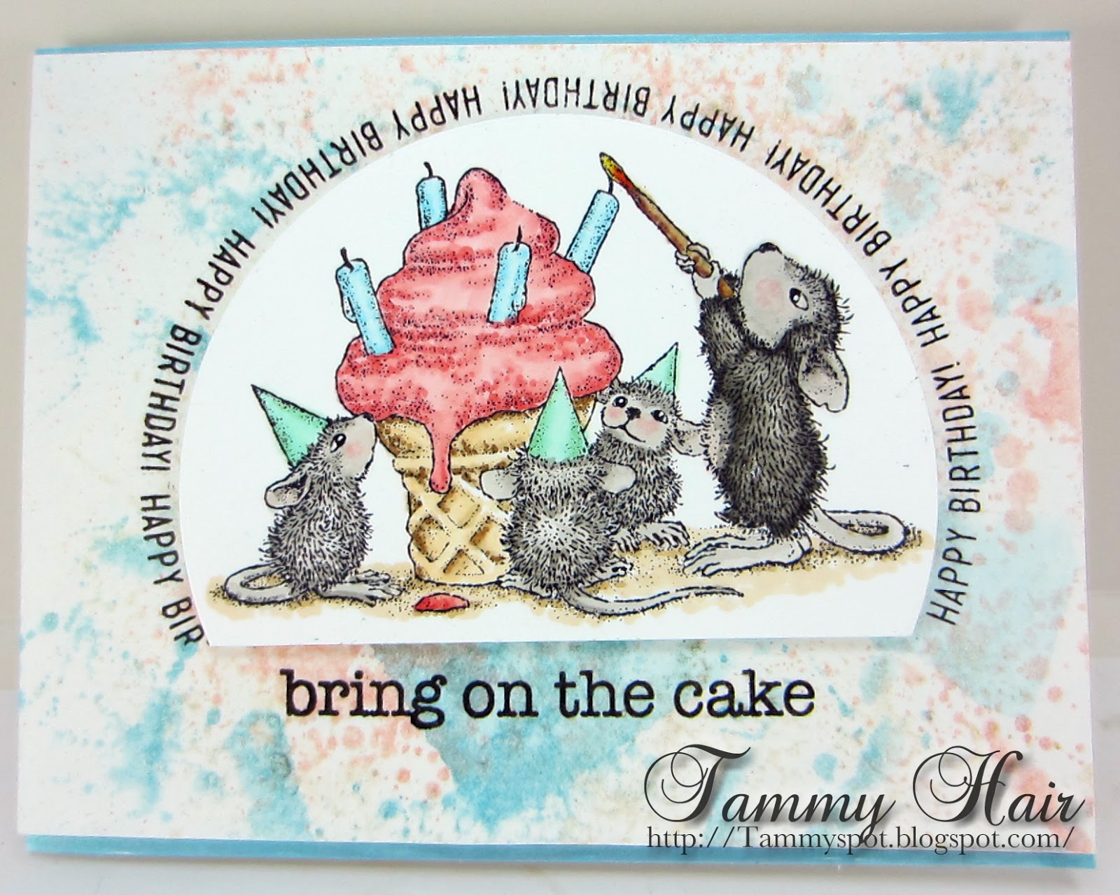 Tammy's Spot: Happy Birthday - Bring on the Cake