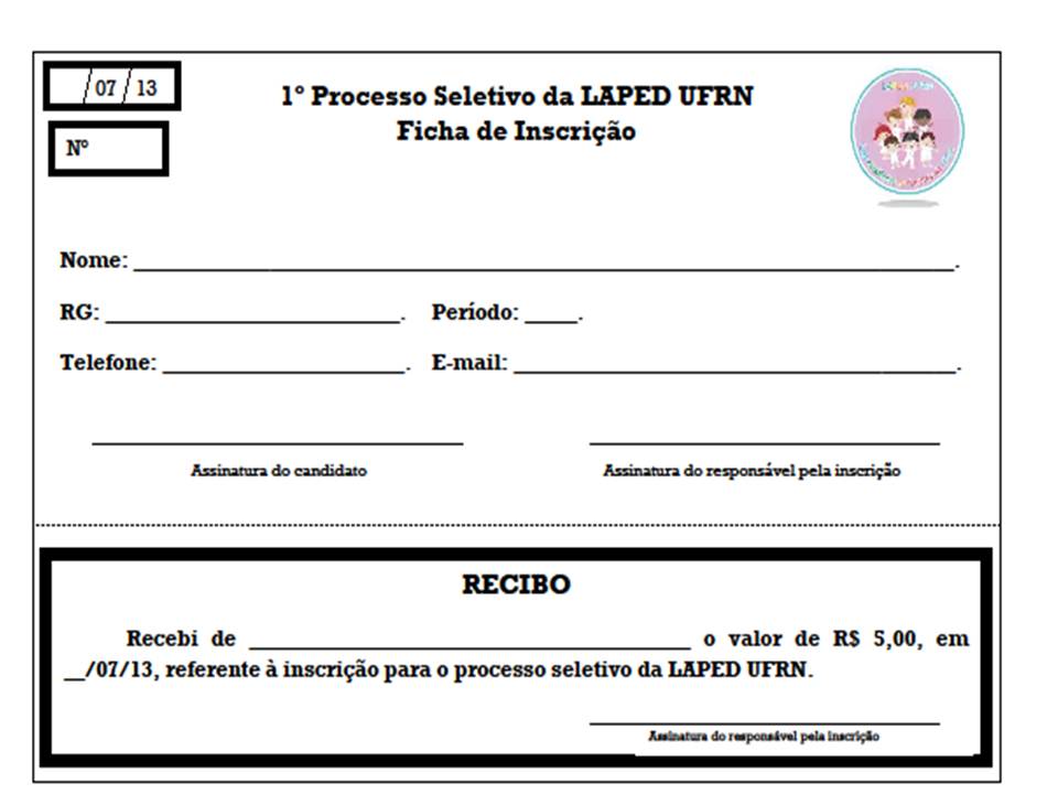 LAPEDÍCO: Ficha de Inscrição do 1º Processo Seletivo da LAPED UFRN