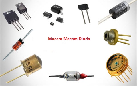 JENIS DIODA / DIODE - TPTUMETRO