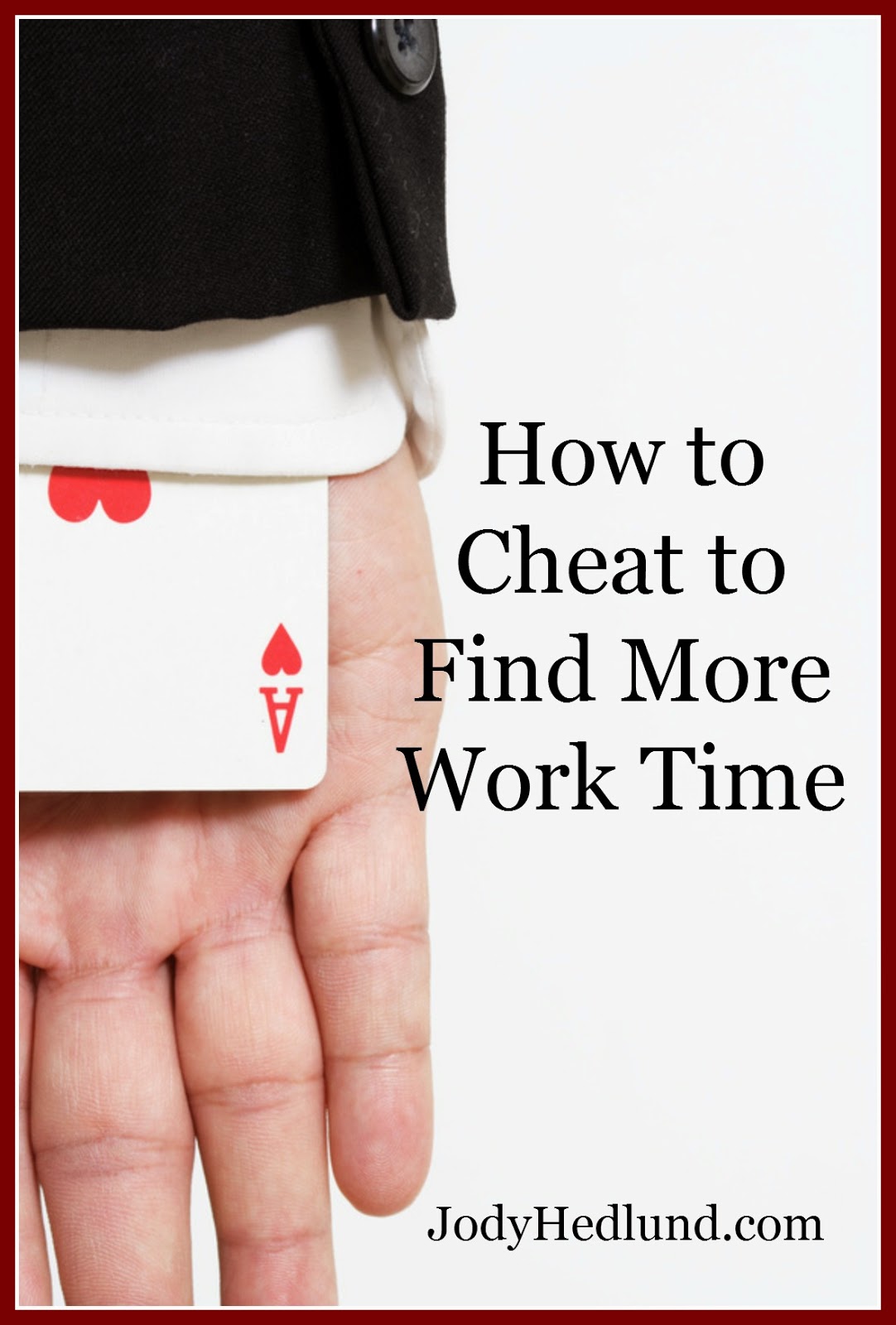 Author, Jody Hedlund: How to Cheat to Find More Work Time