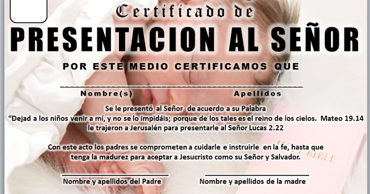 IGLESIA MAR ABIERTO: CERTIFICADO DE PRESENTACIÓN DE NIÑOS PARA DESCARGAR