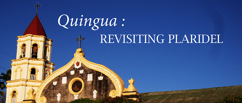 GOING PLACES: BEEN THERE...DONE THAT...: QUINGUA: REVISITING PLARIDEL