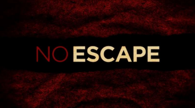 No Escape