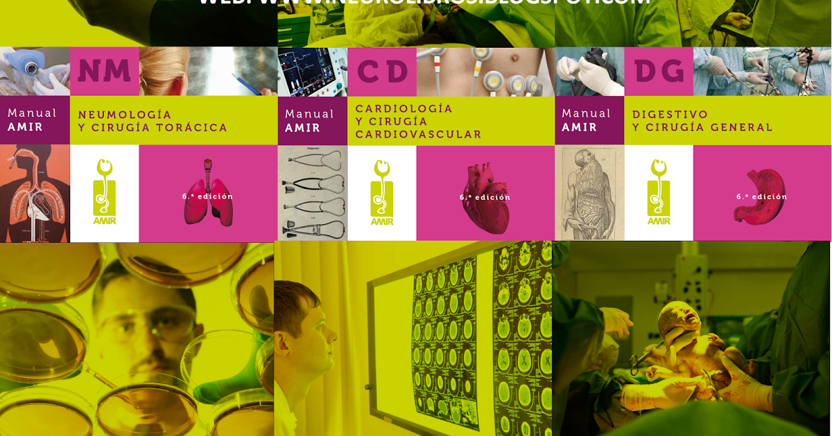 MANUAL AMIR 6TA EDICIÓN CARDIOLOGÍA, DIGESTIVO, GINECOLOGÍA Y ...