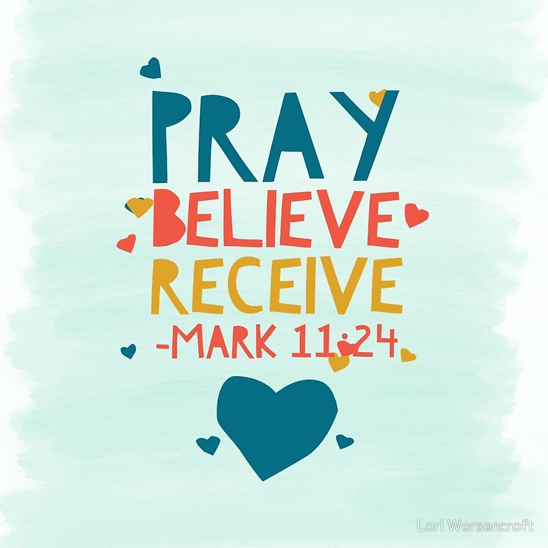 Time And Space: Pray, Believe, Receive