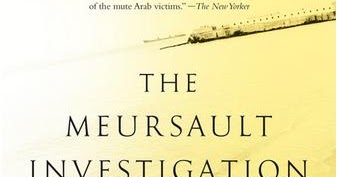 Quick Book Reviews: “The Meursault Investigation” by Kamel Daoud – The ...
