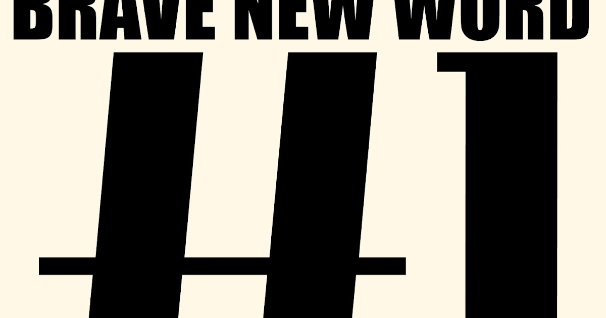 BRAVE NEW WORD magazine: ISSUE 1