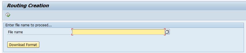 Routing Creation(CA01) - SAP Upload Tool - Using BDC.