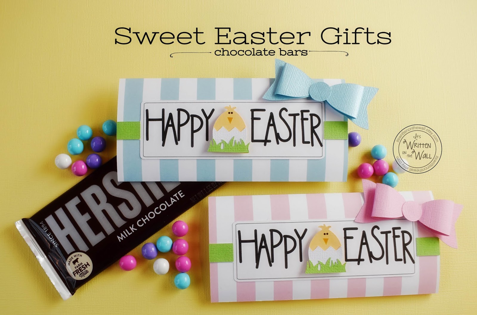It's Written on the Wall: Easter Candy Card-Sweet Easter Gifts-Hershey ...