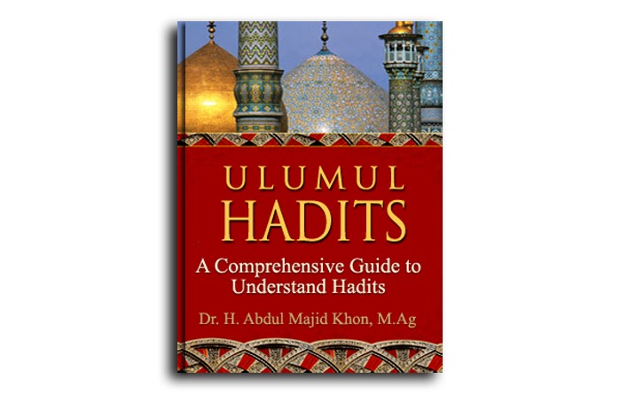 What Is Ilm Al Hadith Science Of Hadith what-is-ilm-al-hadith-science-of-hadith