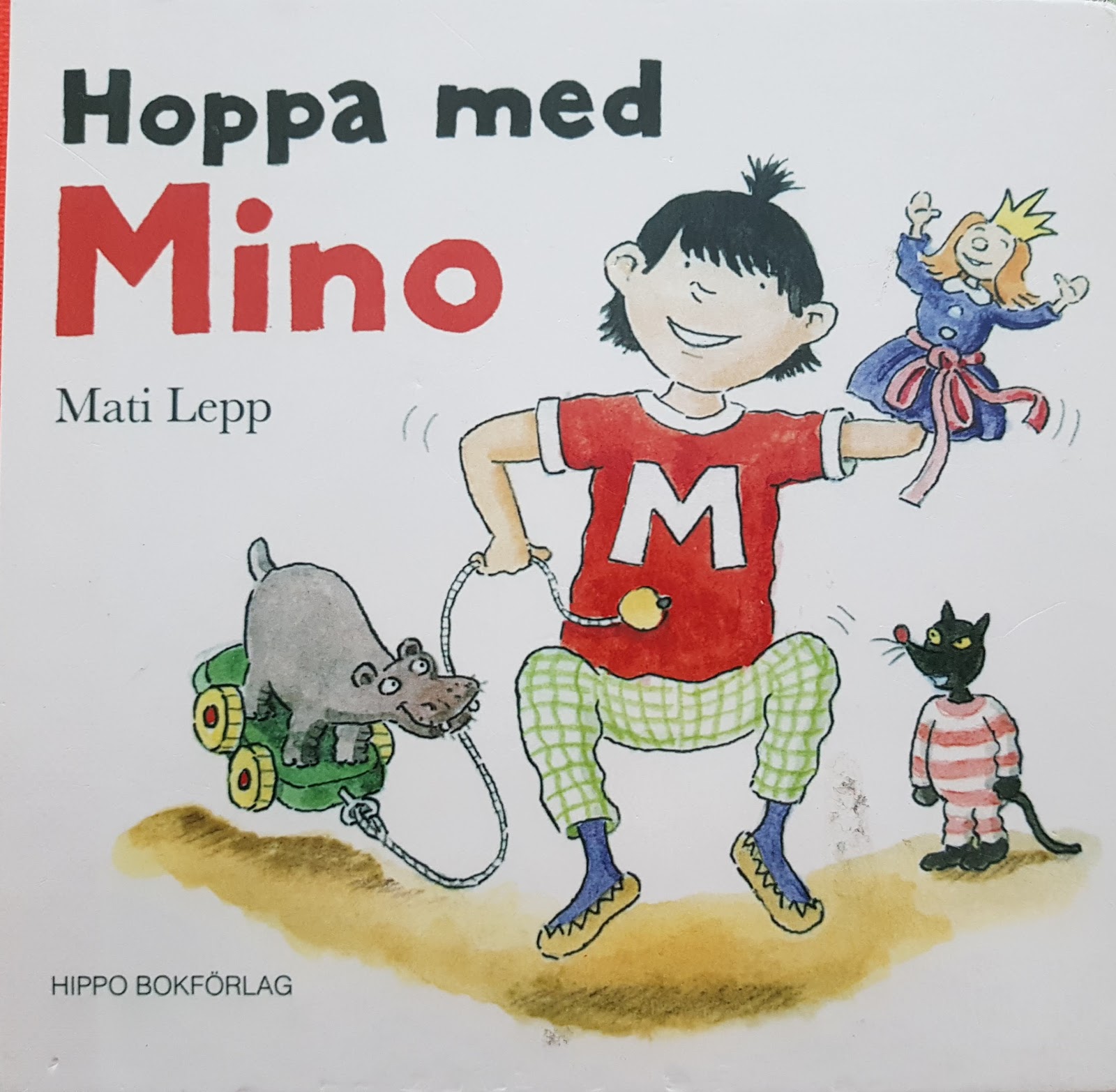 Hedvigs bokhylla: Hoppa med Mino av Mati Lepp
