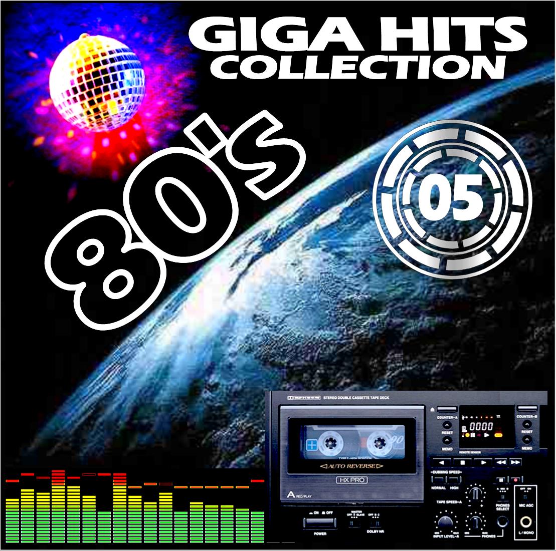Info music: 80's Giga Hits Collection CD 5 CD 6