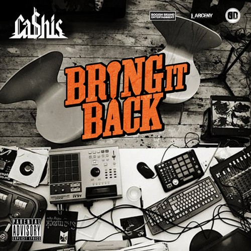 Ca$his - Bring It Back