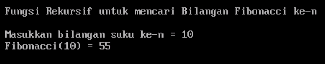 Dasar Pemrograman Komputer: Fungsi Rekursif Untuk Mencari Deret Fibonacci