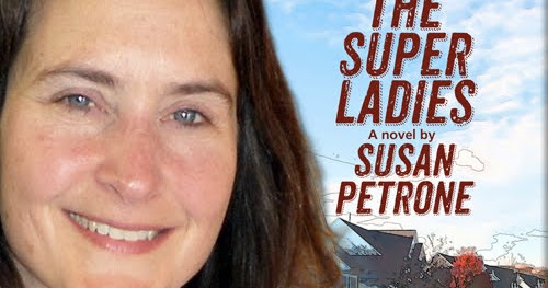 BooksChatter: ℚ♫ The Super Ladies - Susan Petrone