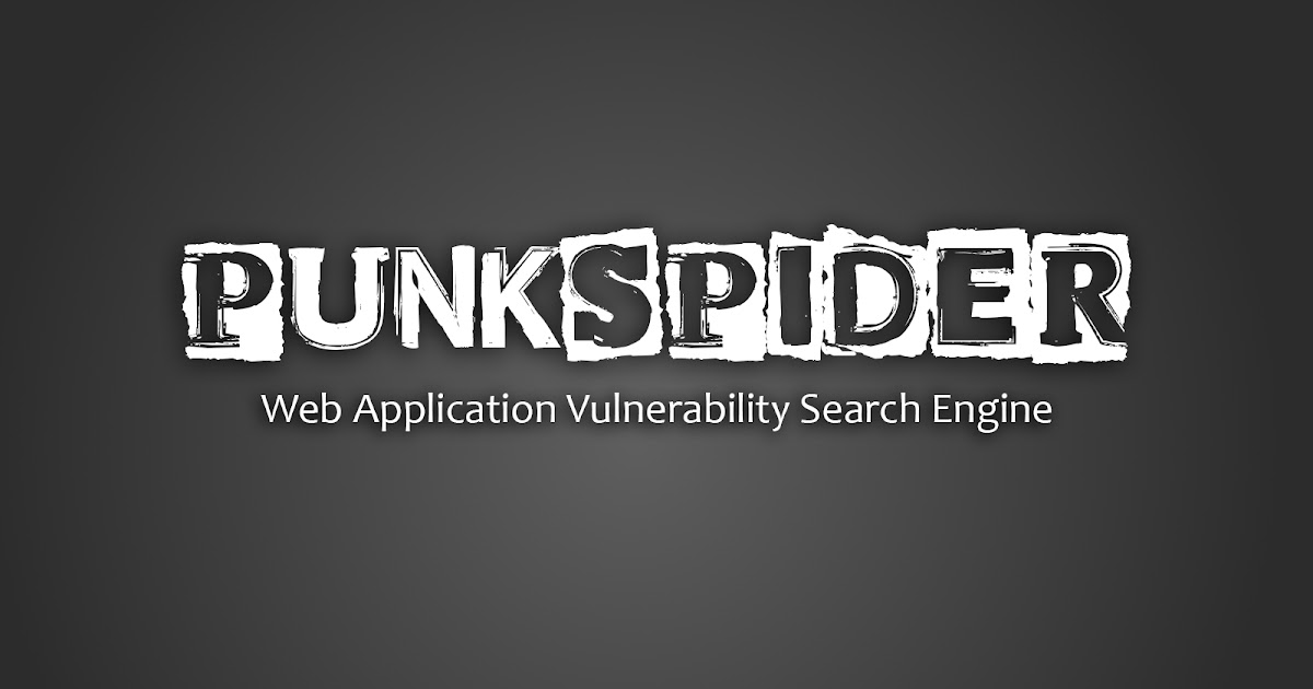 PunkSPIDER - Web Application Vulnerability Search Engine