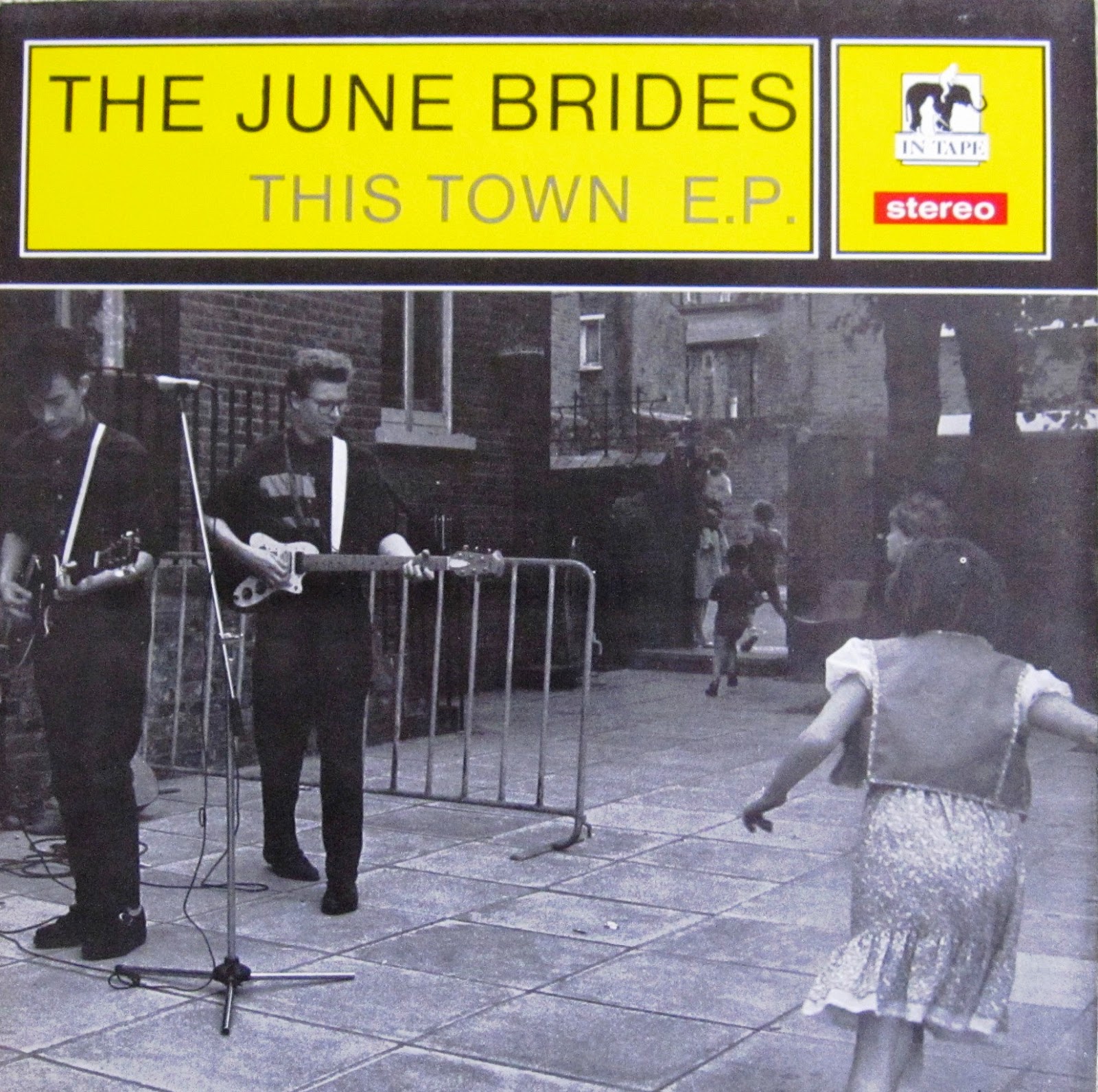 From A Northern Place: The June Brides - This Town E.P. (12")