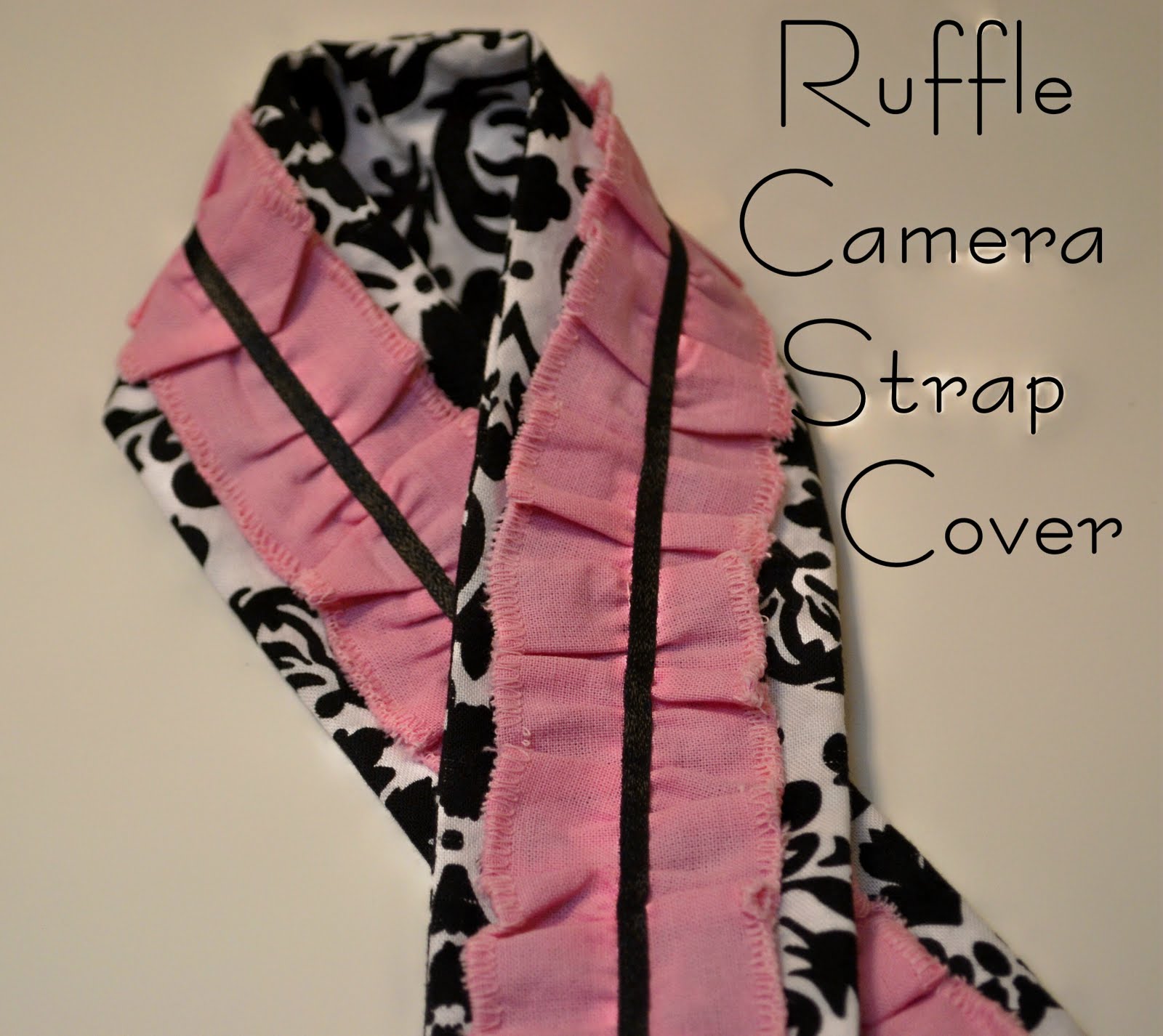 The Life of Jennifer Dawn: Tutorial: Ruffle Camera Strap Cover