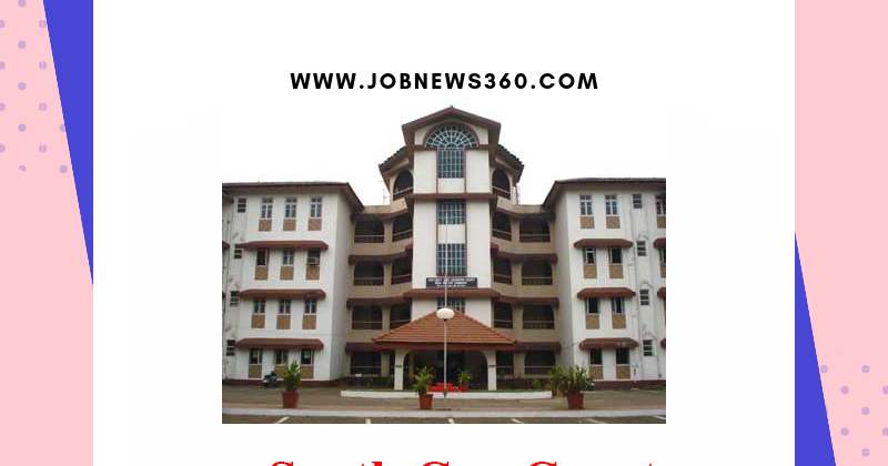 South Goa District Court Recruitment 2019 for various posts (99 Vacancies)