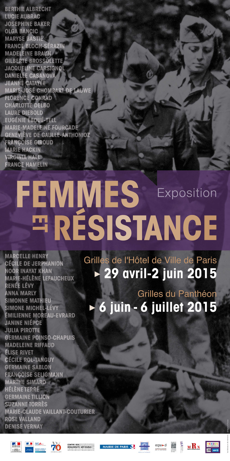 Françaises sous l'uniforme, 1852-1993: Exposition : Femmes et résistance