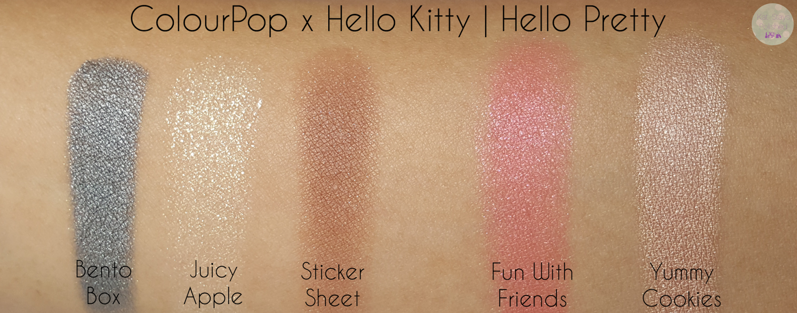 Kat Stays Polished | Beauty Blog with a Dash of Life: ColourPop x Hello ...