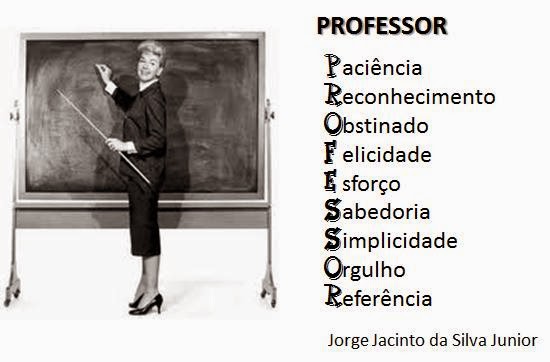 Poemas do Jorge Jacinto da Silva Junior: Poesia: Professor - Parabéns ...