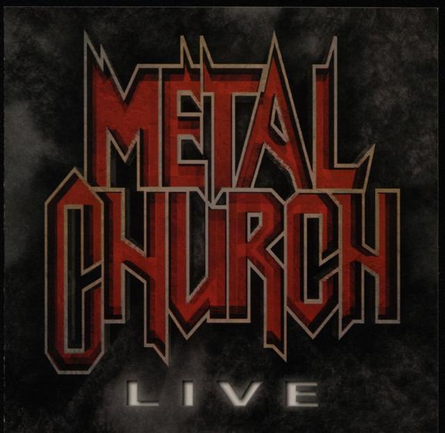 From the Dust Returned: Metal Church - Live (1998)