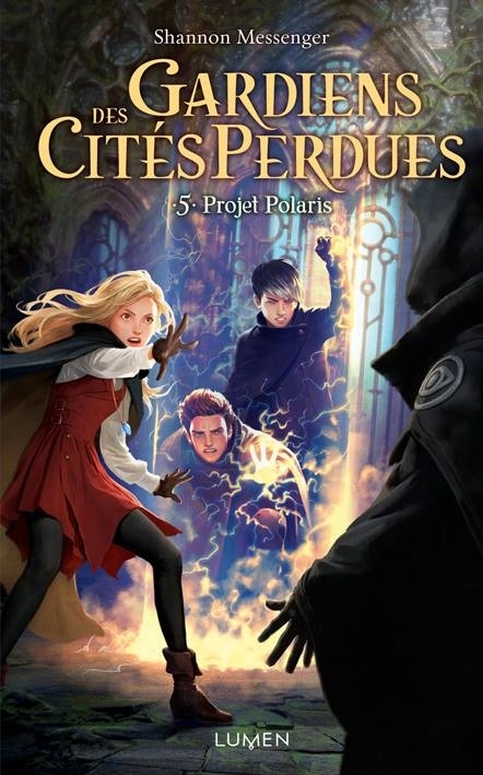 Gardiens des Cités Perdues, tome 5 : Projet Polaris ~ Allisonline