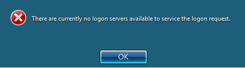 Network : There are currently no logon servers available to service the ...