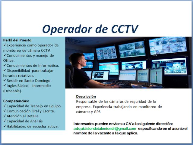 Operador de CCTV, con disponibilidad de trabajar horario rotativo ...