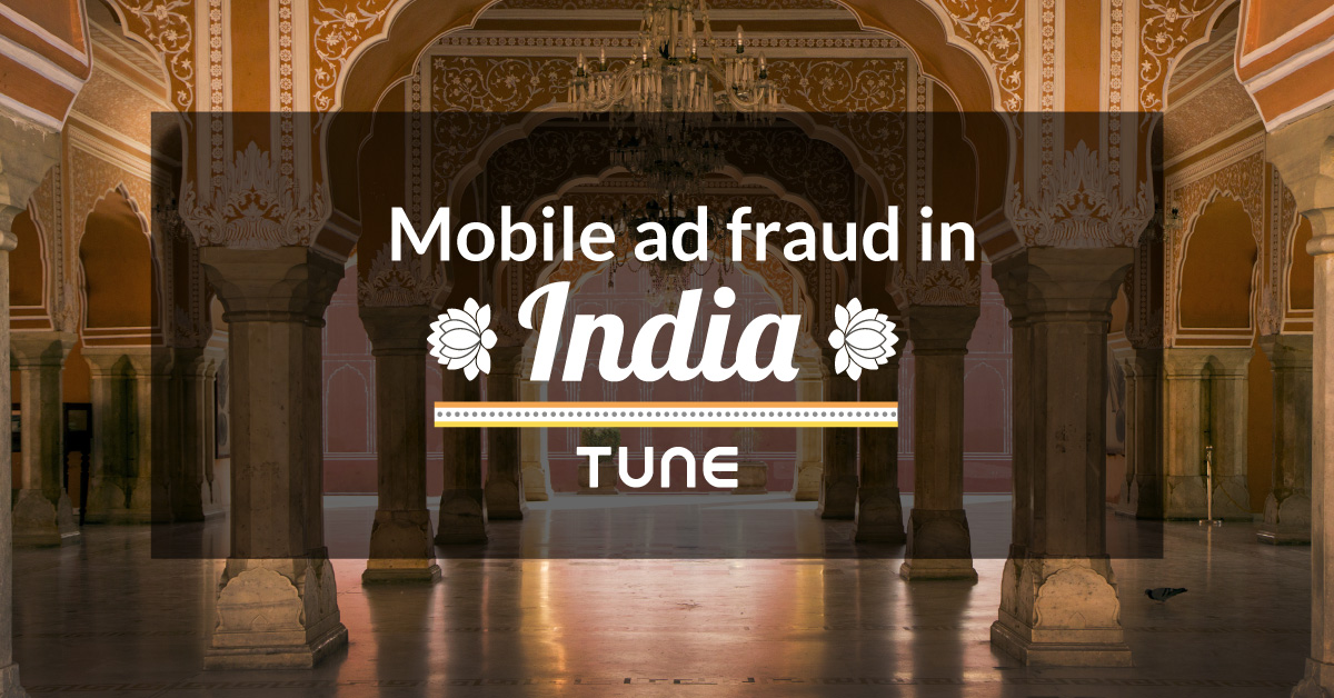 India's Mobile Ad Fraud Issue…Probably one of the Worst in the World