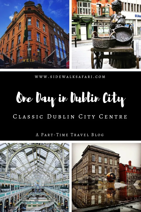 Dublin City Centre: 11 Great Things to Do, See, and Eat in a Day ...